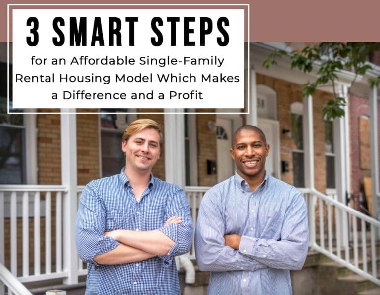 An Affordable Single-Family Rental Housing Which Makes a Difference